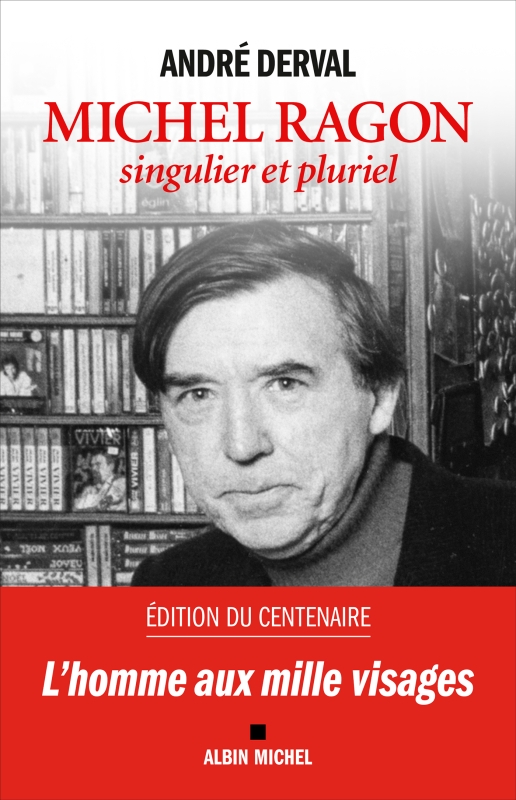 Michel Ragon, singulier et pluriel | Éditions Albin Michel