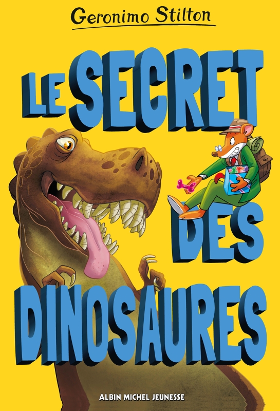 Le Secret des dinosaures | Éditions Albin Michel